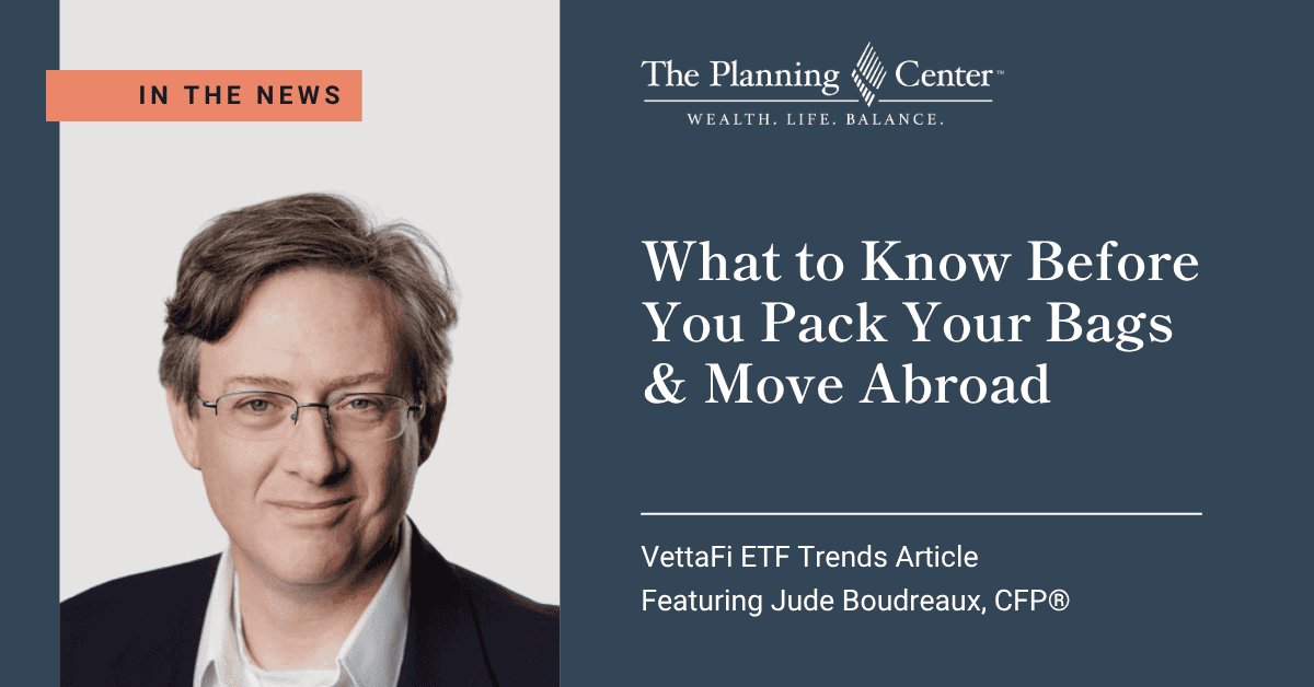 VettaFi ETF Trends Article Featuring Jude Boudreaux, CFP® - The ...